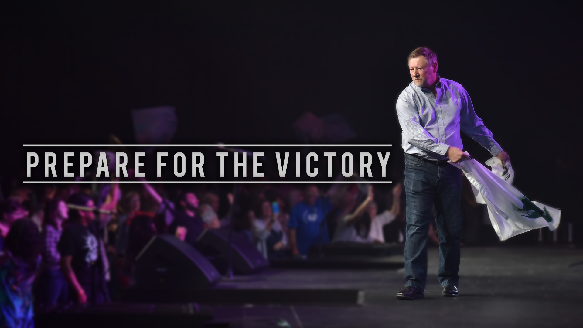 PREPARE FOR VICTORY﻿ | Dutch Sheets Ministries